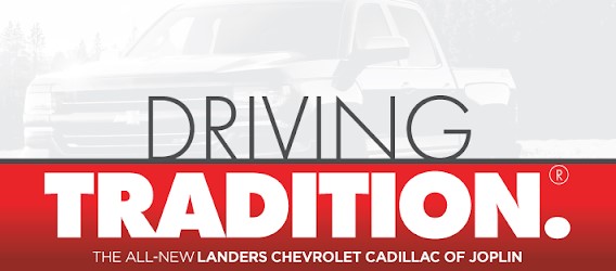 Landers Chevrolet Cadillac of Joplin - Joplin, MO | Cars.com